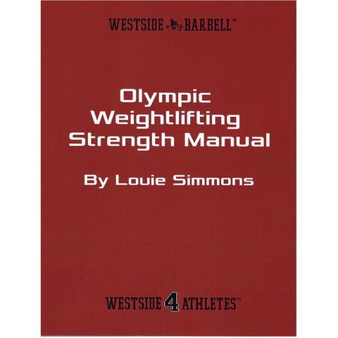 WSBB Books - Olympic Weightlifting Strength Manual | Westside Barbell